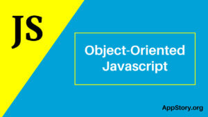 An introduction to Object-Oriented Programming in JavaScript - AppStoryOrg